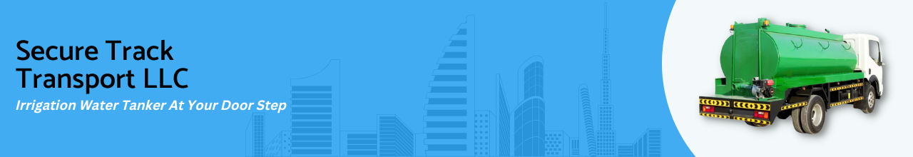 Irrigation (TSE) Water Tanker Services in Dubai