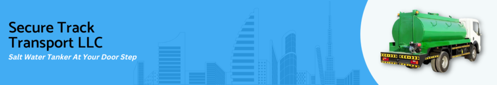 Salt Water Tanker | Salt Water Tanker Services in Dubai,UAE